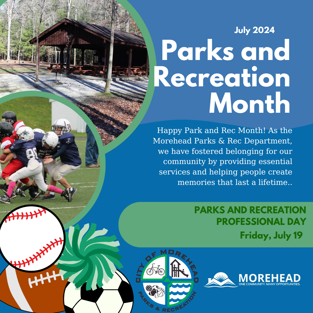 July is National Parks and Recreation Month - City of Morehead, KY